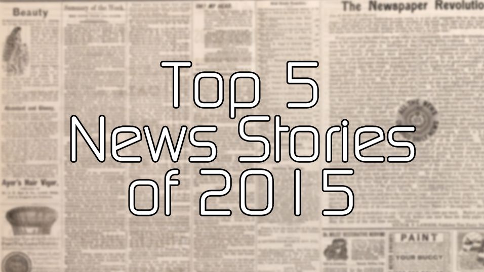 Top 5 News Stories of 2015 - XDA TV