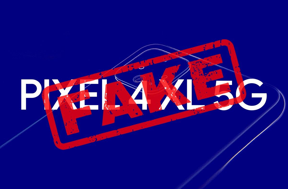 That Google Pixel 4 XL 5G leak is fake. Stop falling for benchmark leaks.