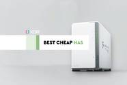 Best Cheap NAS In 2025 Best Cheap NAS In 2025
