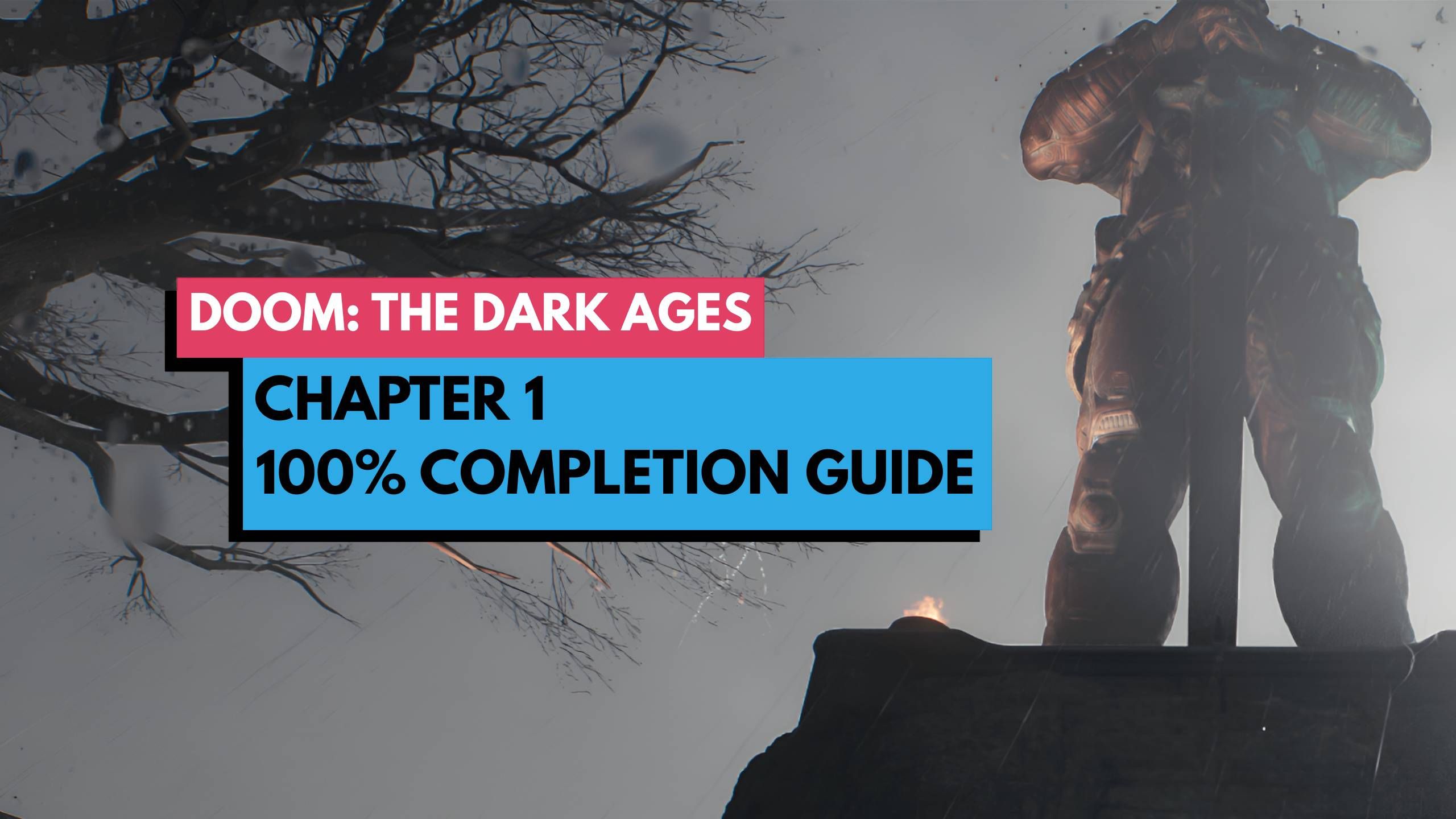 DOOM: The Dark Ages — 100% completion for chapter 1