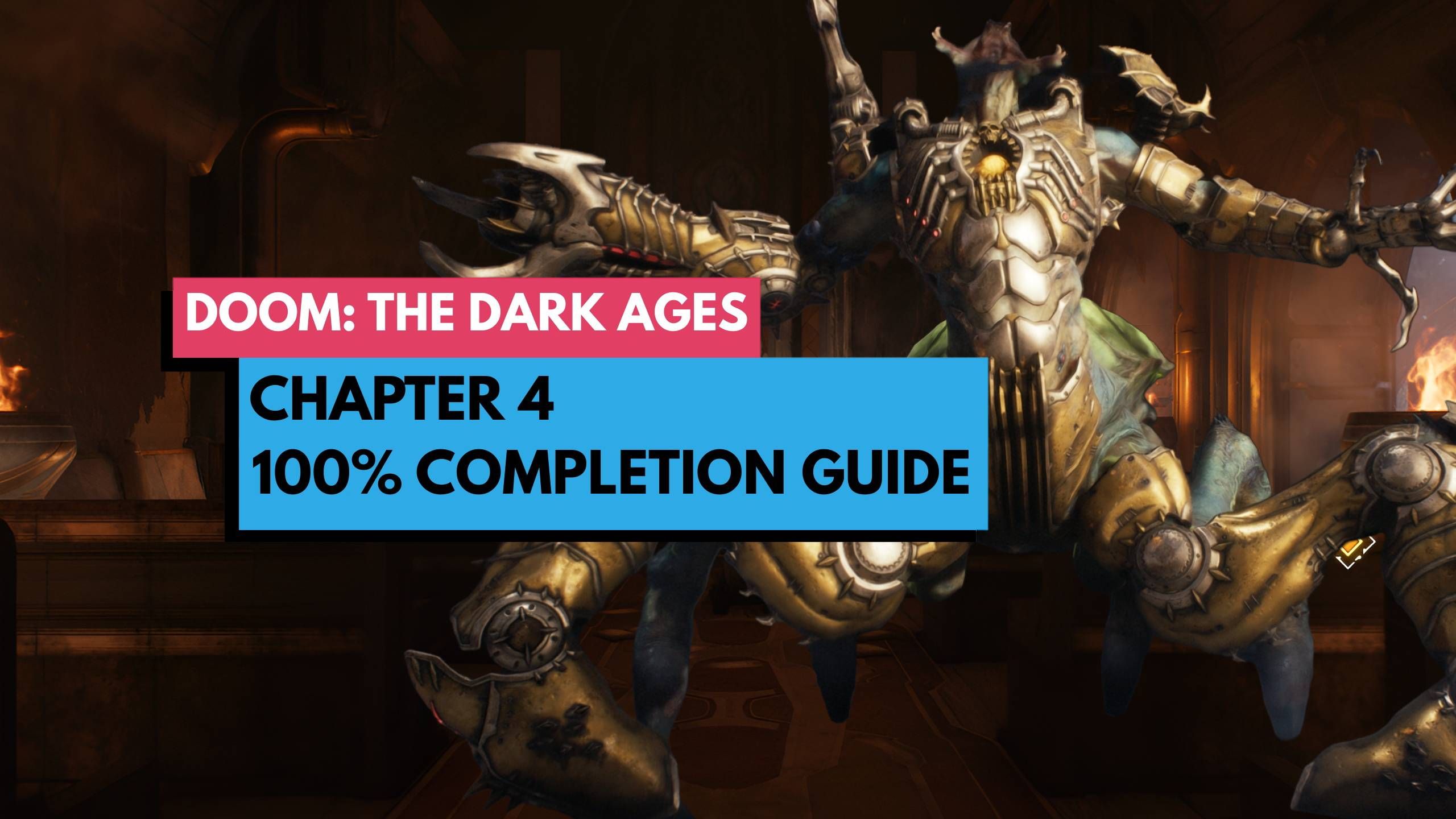DOOM: The Dark Ages — 100% completion guide, chapter 4: Sentinel Barracks